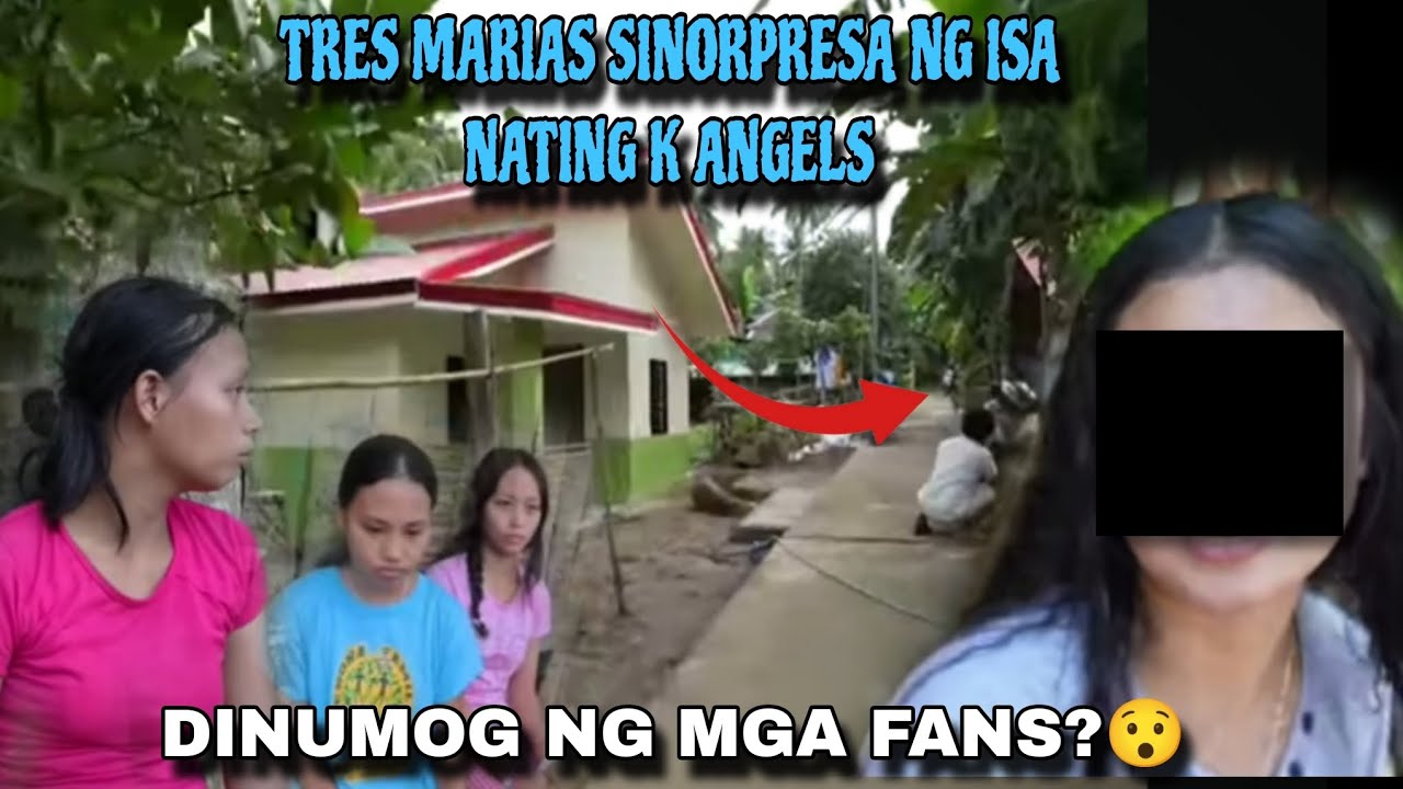 WOW😍 SIKAT NA K ANGELS SINORPRESA ANG TRES MARIAS SA BAGO NILANG BAHAY ...