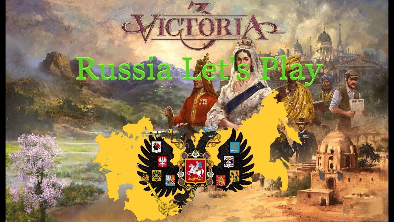 Victoria 3: Russia Let's Play Ep. 1 - YouTube