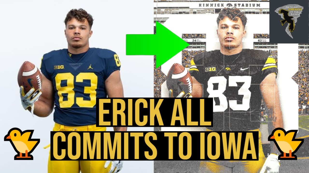 FORMER MICHIGAN TE ERICK ALL COMMITS TO IOWA | transfer portal tight ...