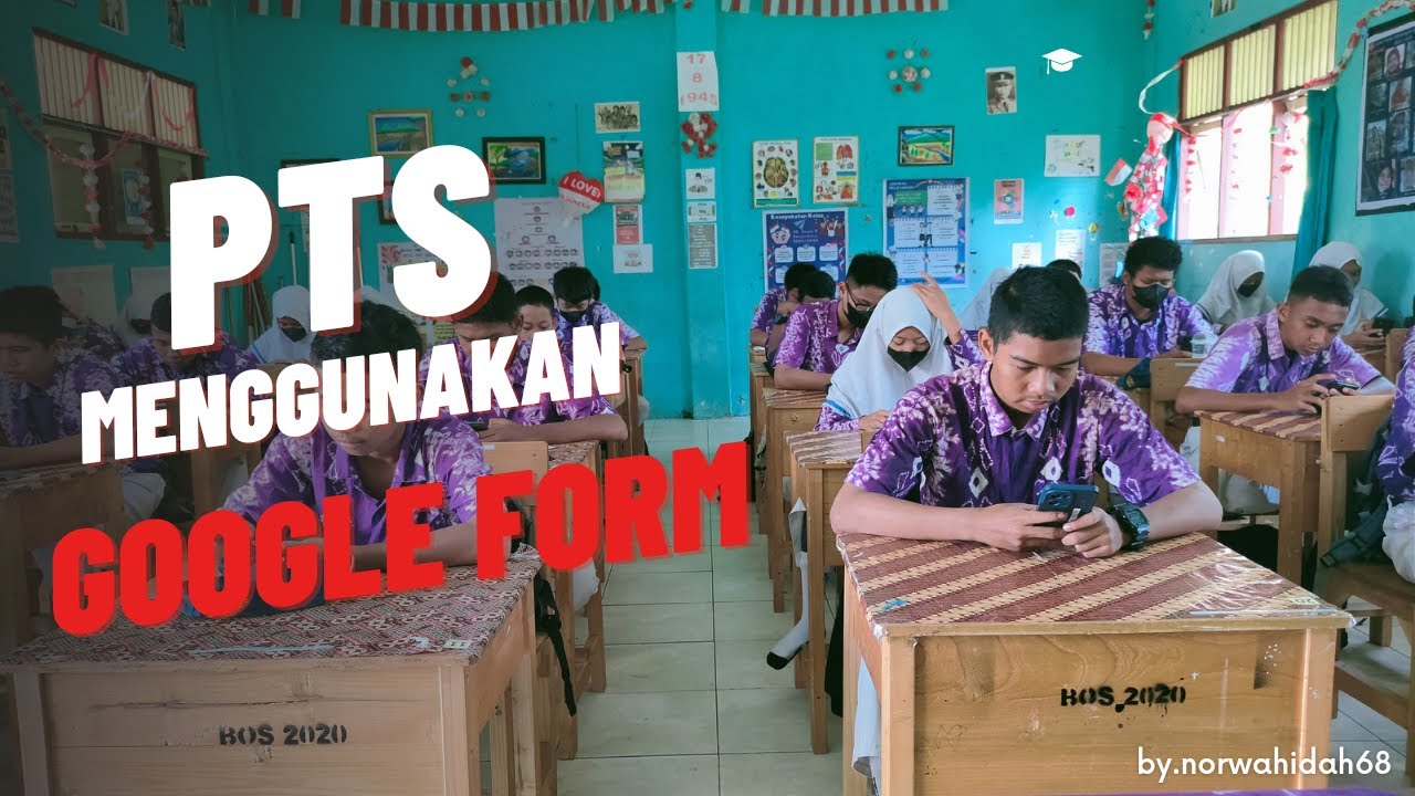 @norwahidah68 Pemanfaatan Google Form dalam PTS - YouTube