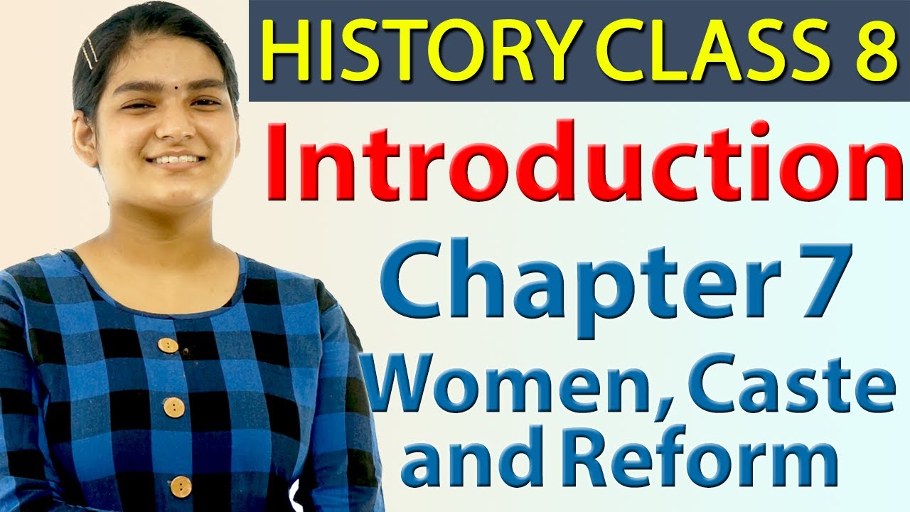 Introduction - Chapter 7 - Women, Caste, and Reform - History - Social ...