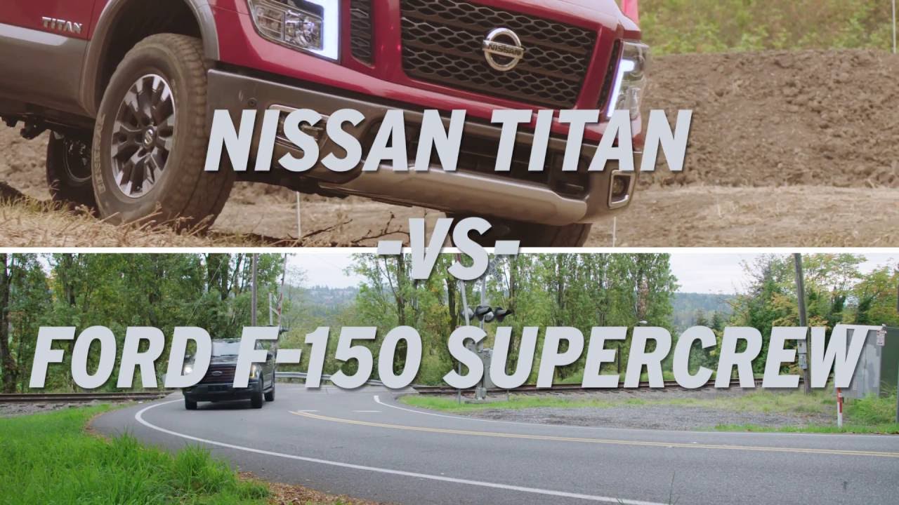 Nissan Titan vs Ford F-150 4x4 SuperCrew - AutoNation - YouTube