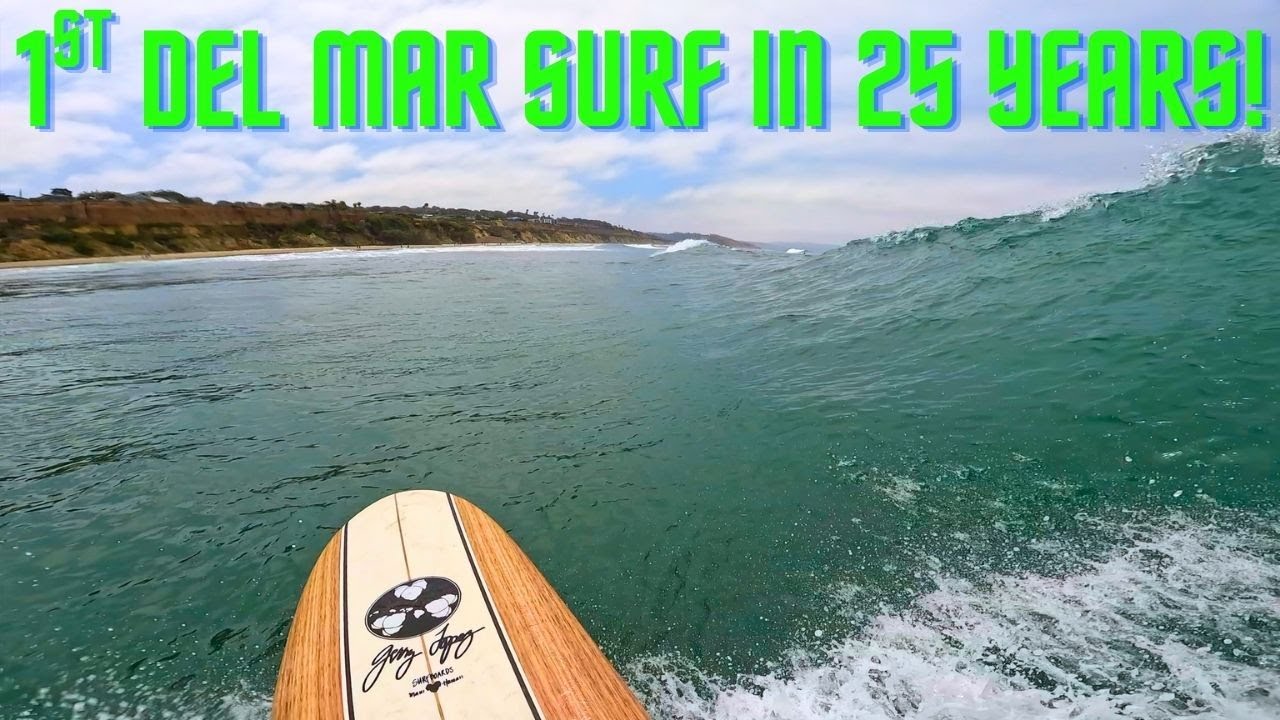 🏄‍♂️ Surfing Del Mar, CA After 25 Years! Epic Return on a $100 Costco ...