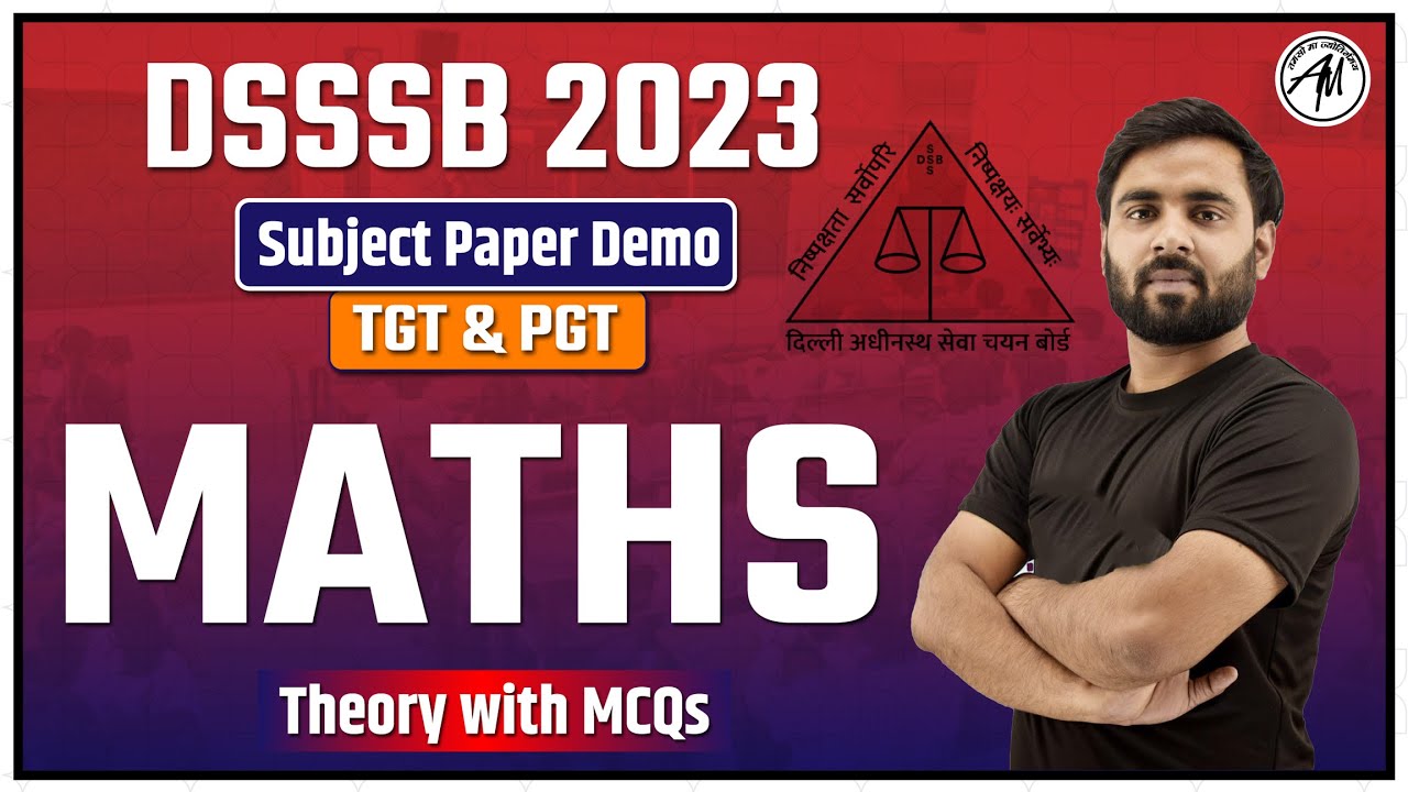 DSSSB SUBJECT PAPER : MATHS || TGT & PGT DSSSB DEMO CLASS || ONLINE ...