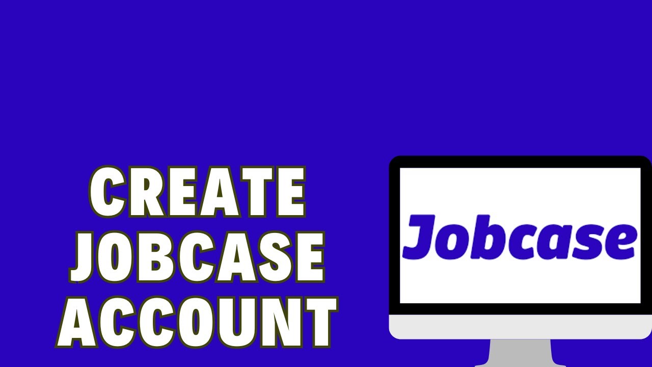 How To Create Jobcase Account - YouTube
