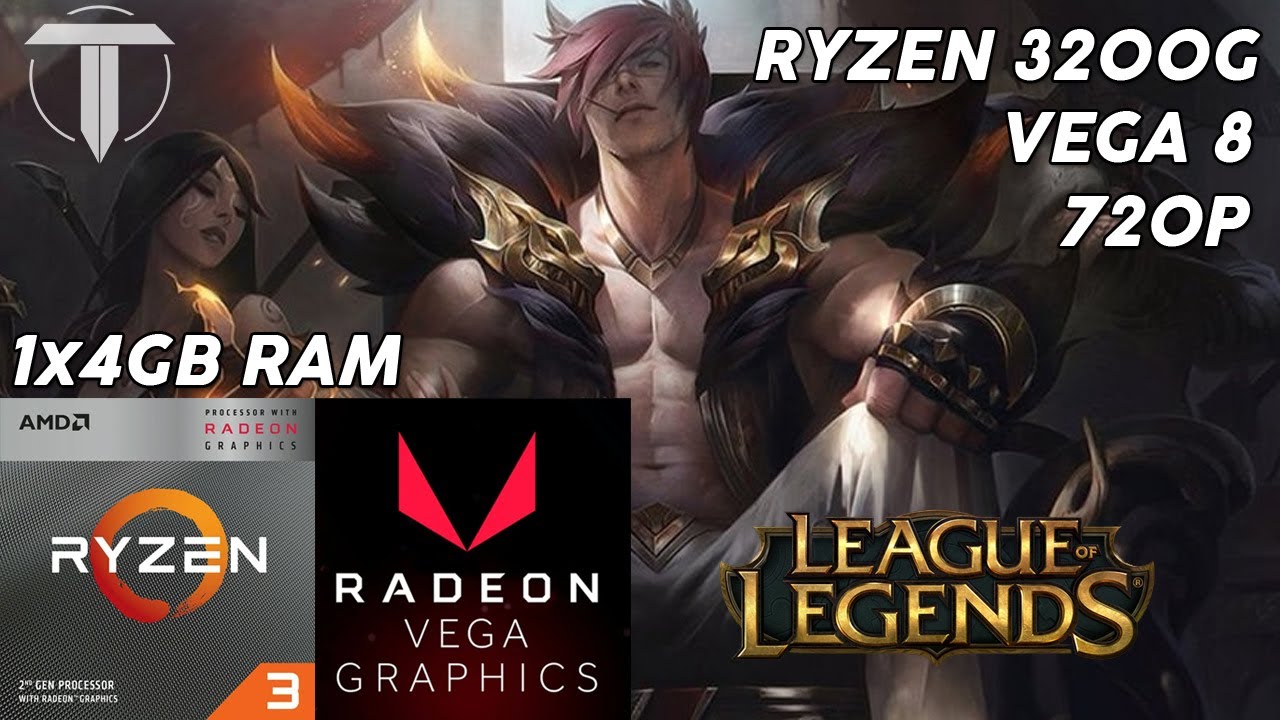 League Of Legends | Ryzen 3200G Vega 8 & 4GB RAM - YouTube