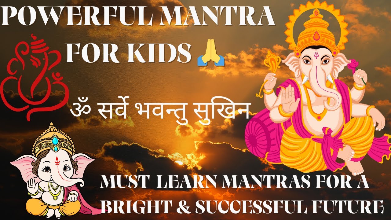 "Powerful mantra for Kids 🙏 | Must-Learn Mantras for a Bright ...