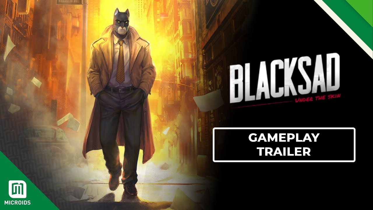Blacksad : Under The Skin | Gameplay Trailer | Pendulo Studios ...