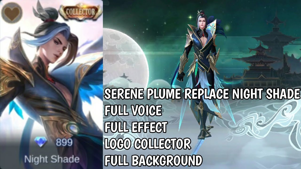 Script Skin Collector Ling Serene Plume ( Replace Epic Night Shade ...