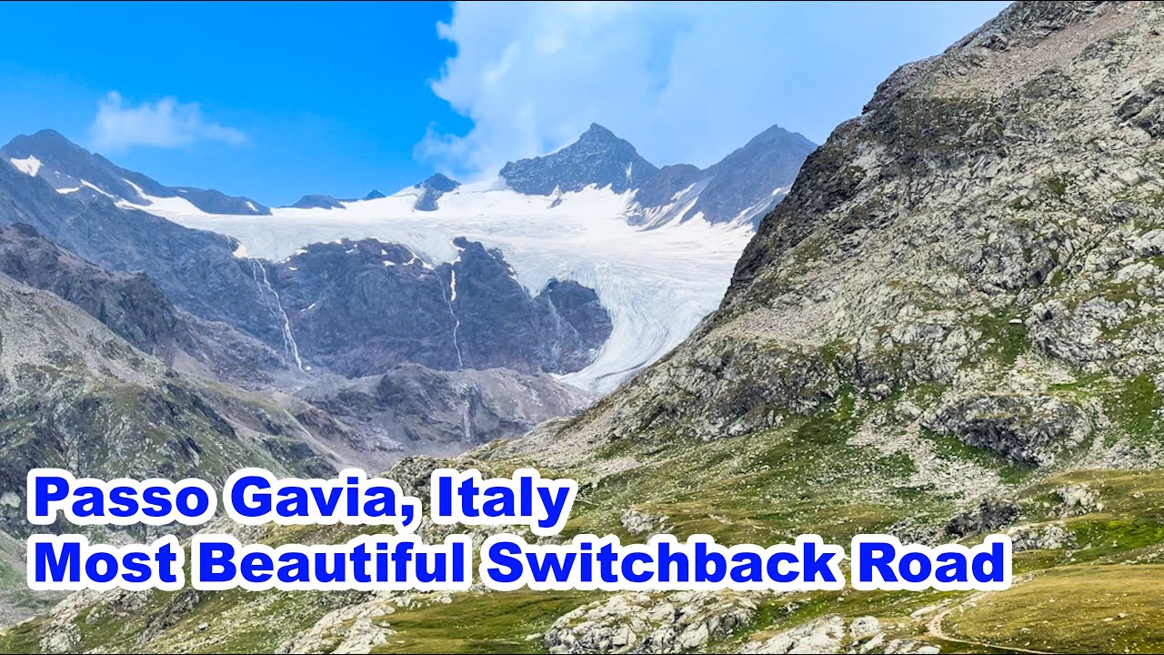 High Alpine Road: Passo Gavia, Italy, Most Beautiful Switchback Road ...