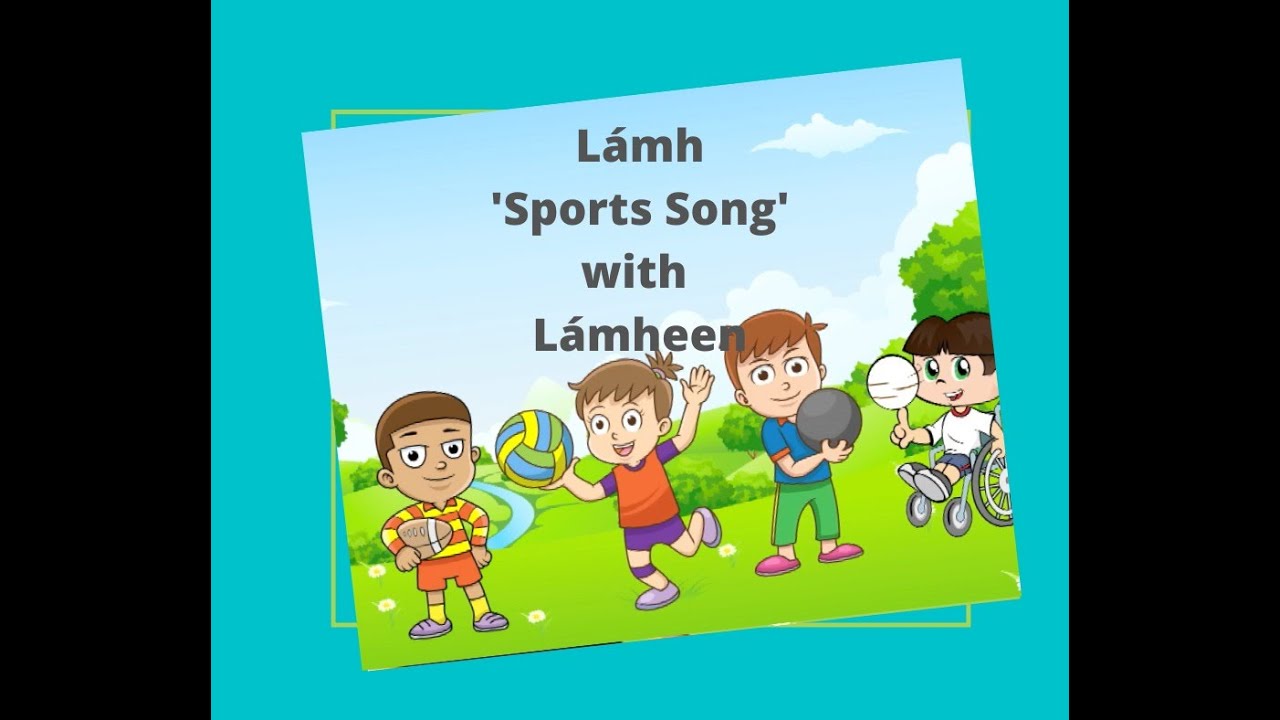 Lámh Sports Song - YouTube
