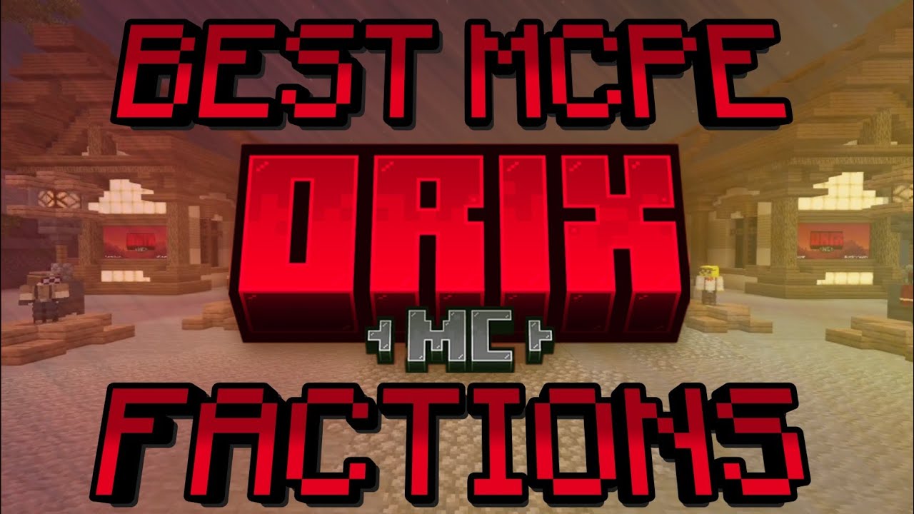 The BEST MCPE Factions server is back! | OrixMc Showcase - YouTube