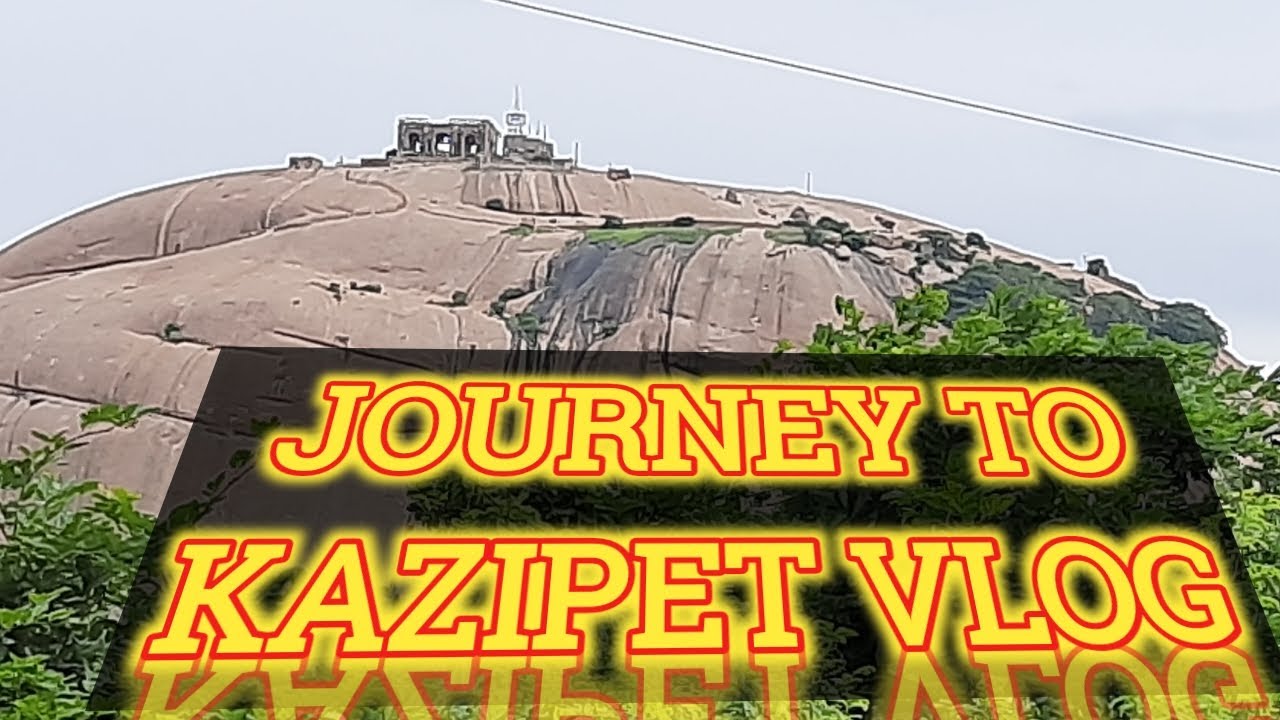 Journey to KAZIPET - YouTube