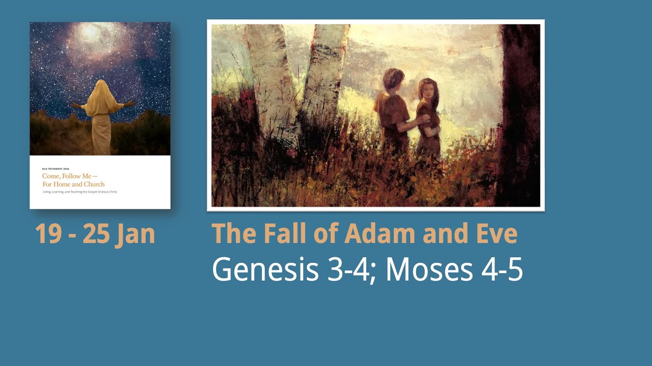 (19–25 Jan) Come, Follow Me 2026 - Fall of Adam and Eve - Introduction ...