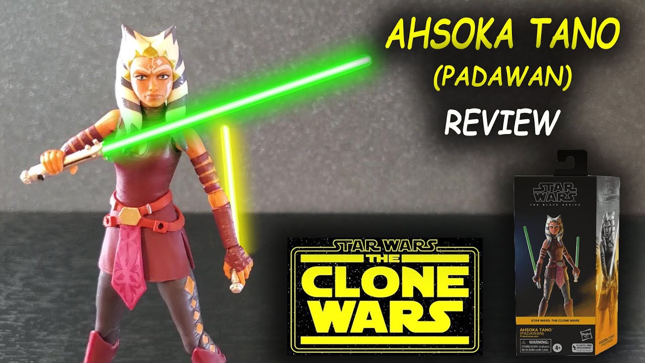 Ahsoka Tano -Padawan (The Clone Wars) Star Wars Black Series - REVIEW - YouTube