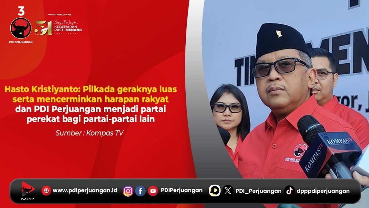 Pilkada Luas Cerminkan Harapan Rakyat, PDI Perjuangan Jadi Perekat ...