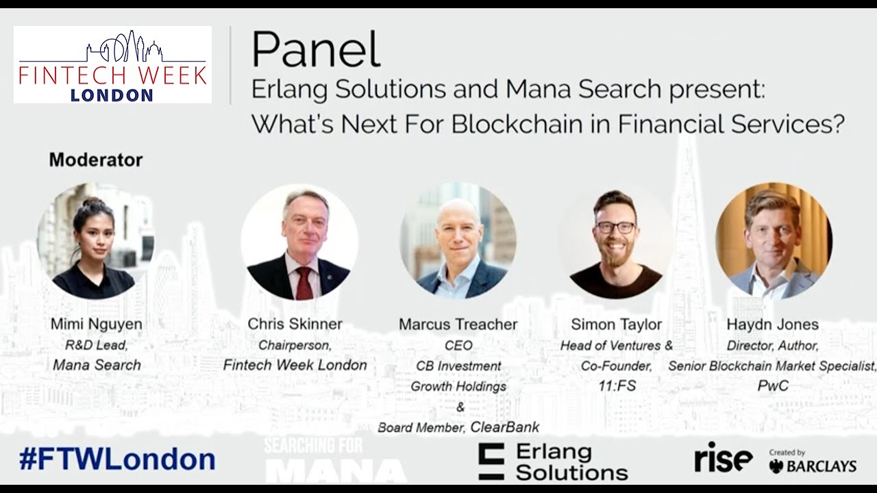 [Sponsored content: Erlang Solutions ] Blockchain in Financial Services | Fintech Week London ...