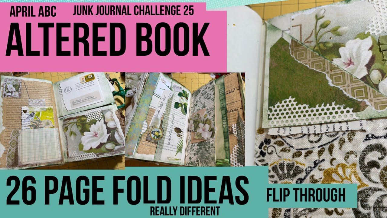 Altered book 26 different page fold ideas A-Z flip through! All ...