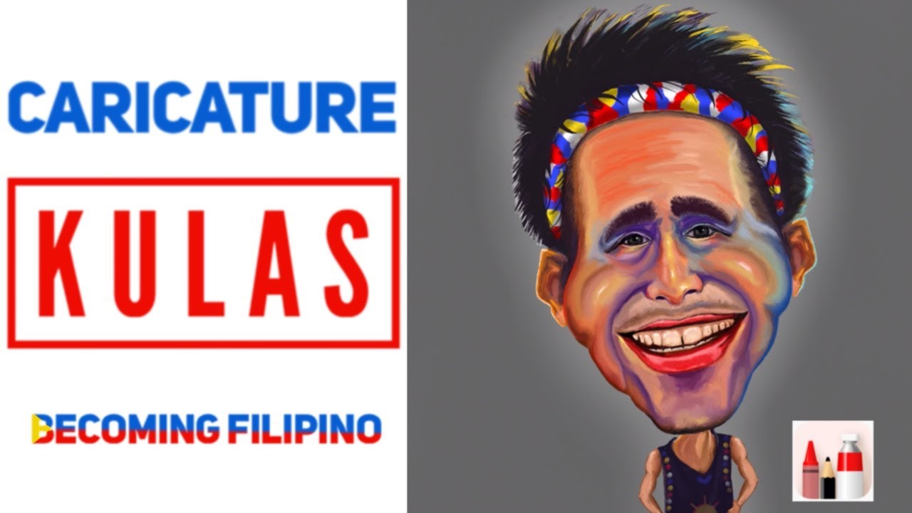 Caricature - Kulas of Becoming Filipino - YouTube