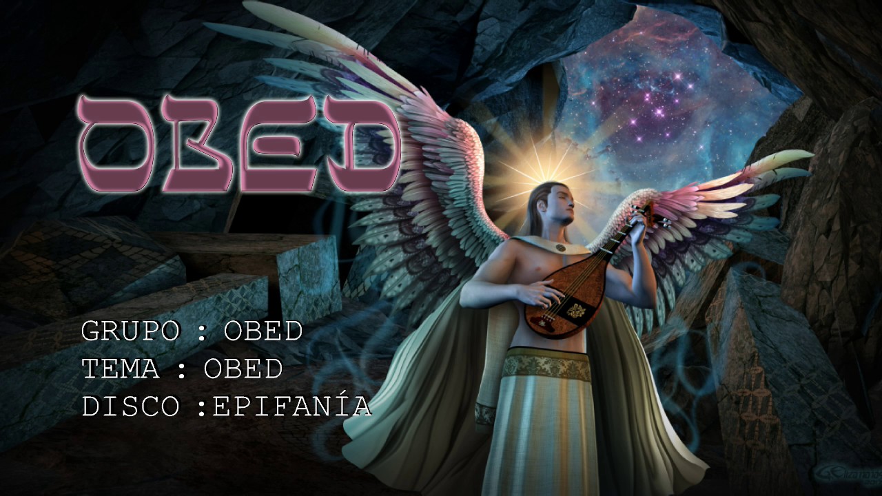 OBED ; OBED DESPIERTA EN MI INTERIOR - YouTube