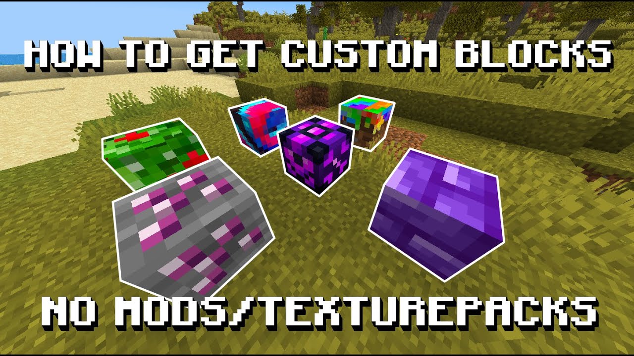 How to get Custom Blocks [NO TEXTUREPACKS] - YouTube
