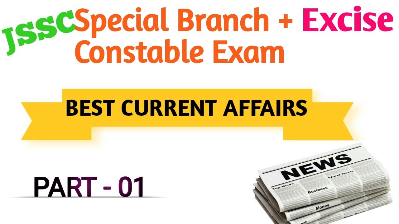JSSC Best Current Affairs Part 1 YouTube jssc-best-current-affairs-part-1-youtube