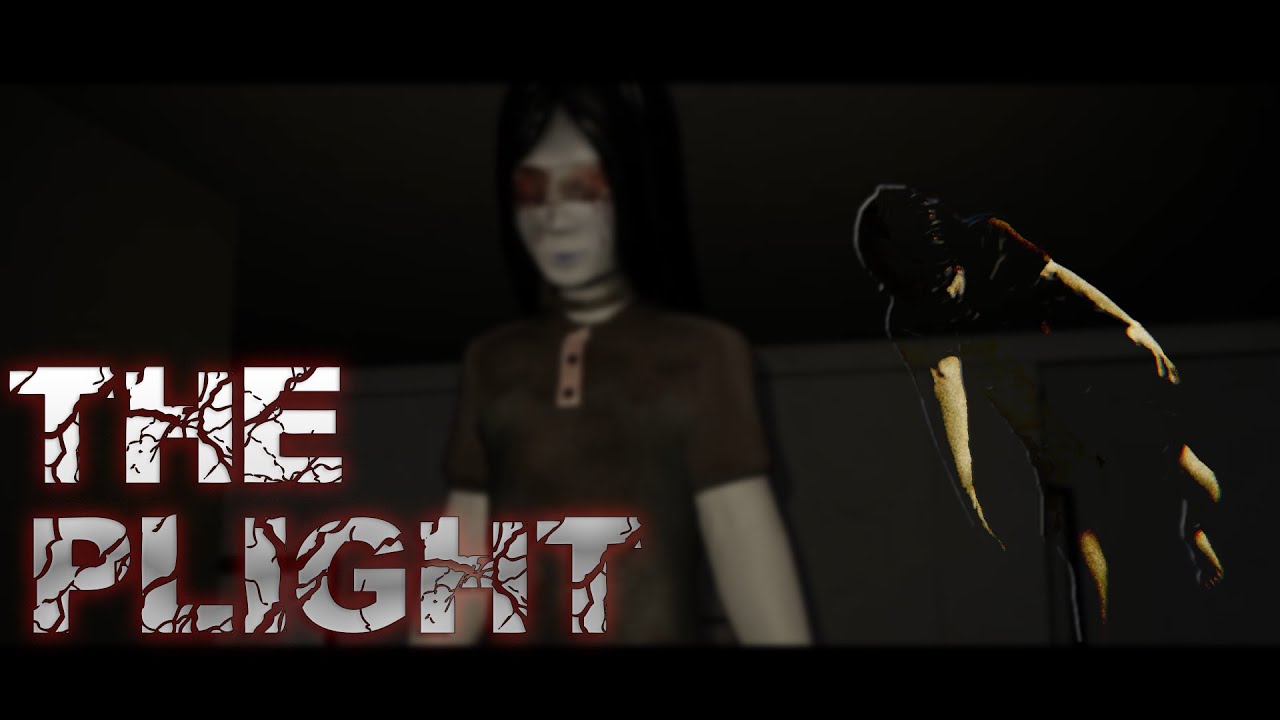 THE PLIGHT GAMEPLAY HORROR - YouTube