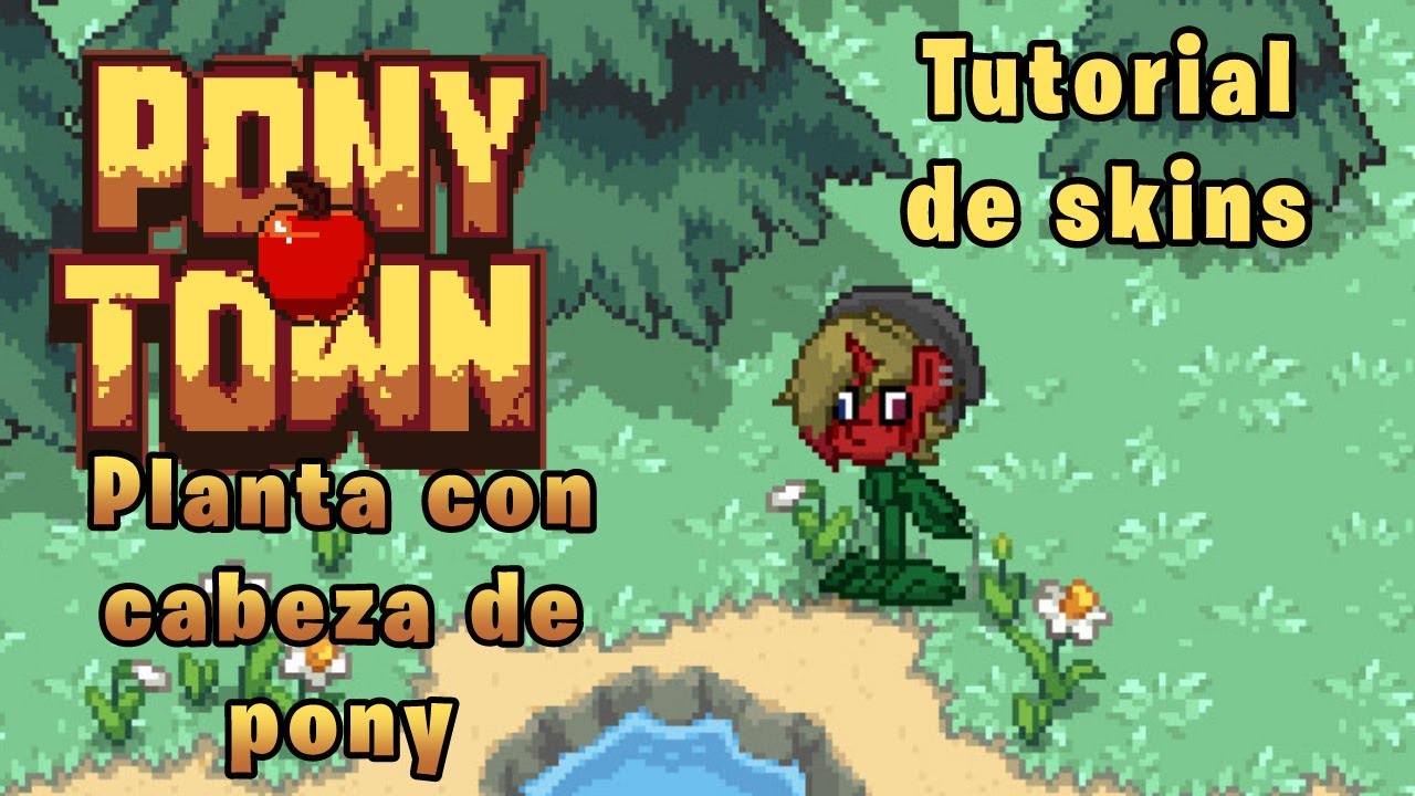 Planta cabeza de pony - PonyTown tutorial - YouTube