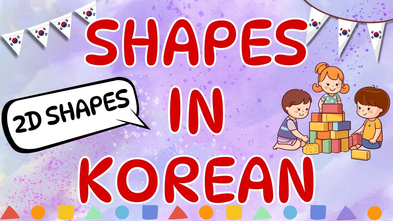 Shapes in Korean (Part 3) | 2D Shapes in Korean | Beginner Level Korean ...