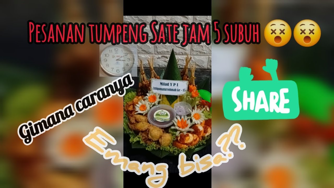 Tumpeng Sate Porsi 10 II Ide Kreatif - YouTube