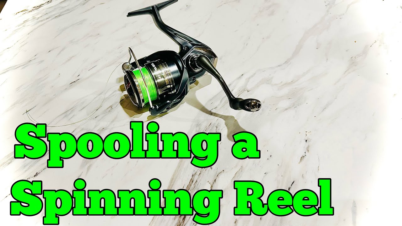 How To Spool Up A Spinning Reel - YouTube