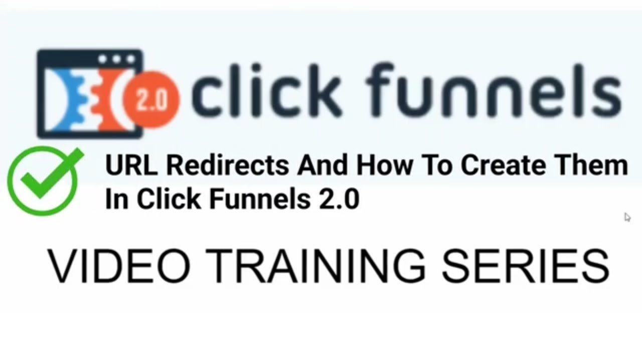 What Are URL Redirects And How To Use The URL Redirects In Clickfunnels ...