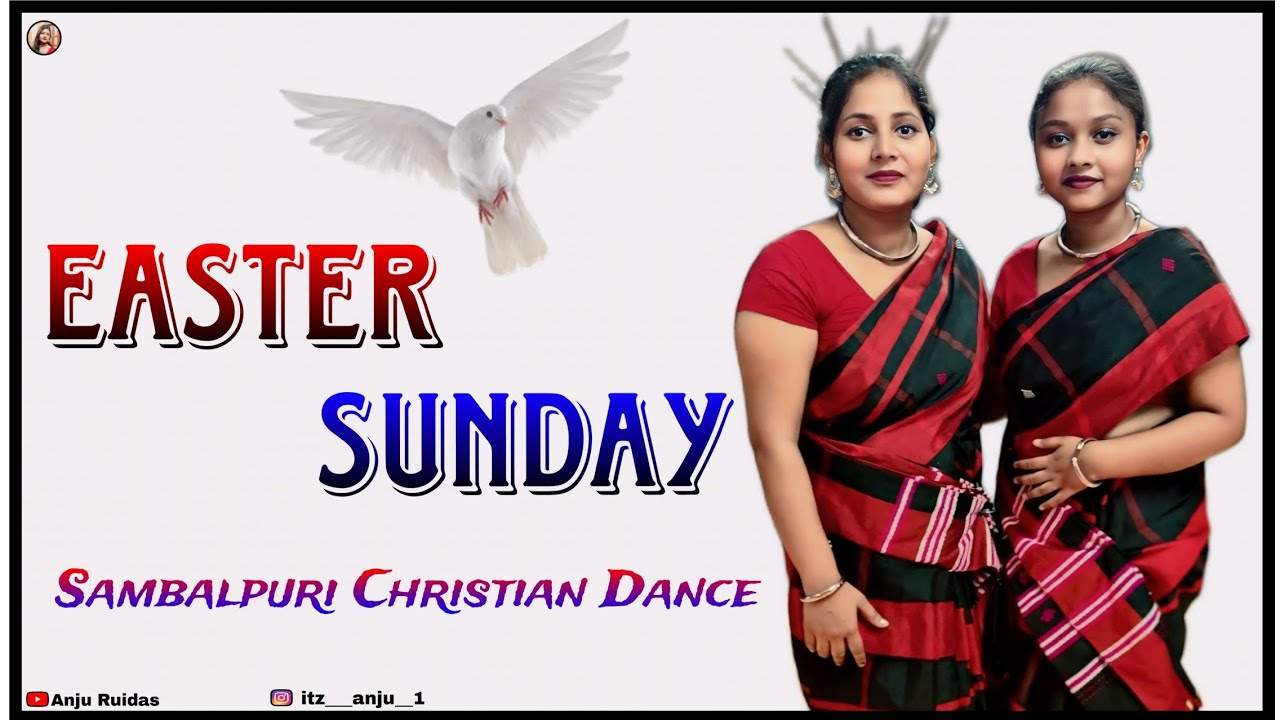 Nahi Nahi Re Au Samaya Nahi | Easter Sunday Dance | Sambalpuri ...