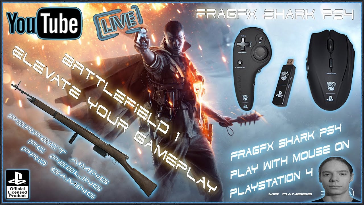 FRAGFX SHARK PS4 - Battlefield 1 - Splitfish Gameware - YouTube