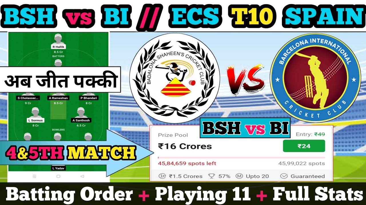 Bsh vs bi Dream11 || Bsh vs bi Dream11 prediction || Bsh vs bi 4&5th ...
