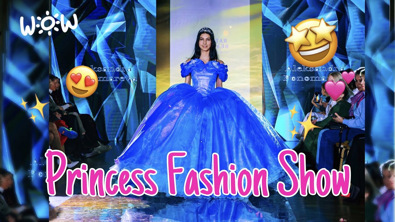 Princess Fashion Show 2023 by Yaffie Dreams | designer Aleks Ponomareva ...