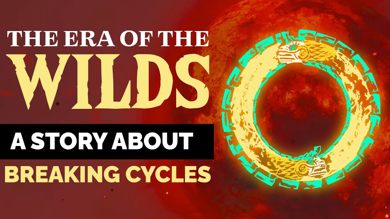 The Era of the Wilds: A Story About Breaking Cycles - YouTube