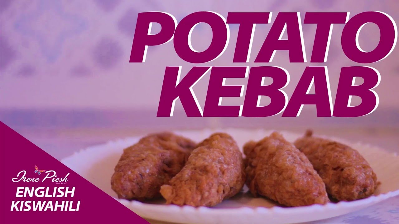 HOW TO MAKE POTATOE KEBAB/JINSI YA KUPIKA KABABU ZA VIAZI - YouTube