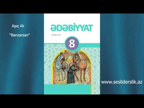 Edebiyyat 8 Asiq Ali -Benzersen