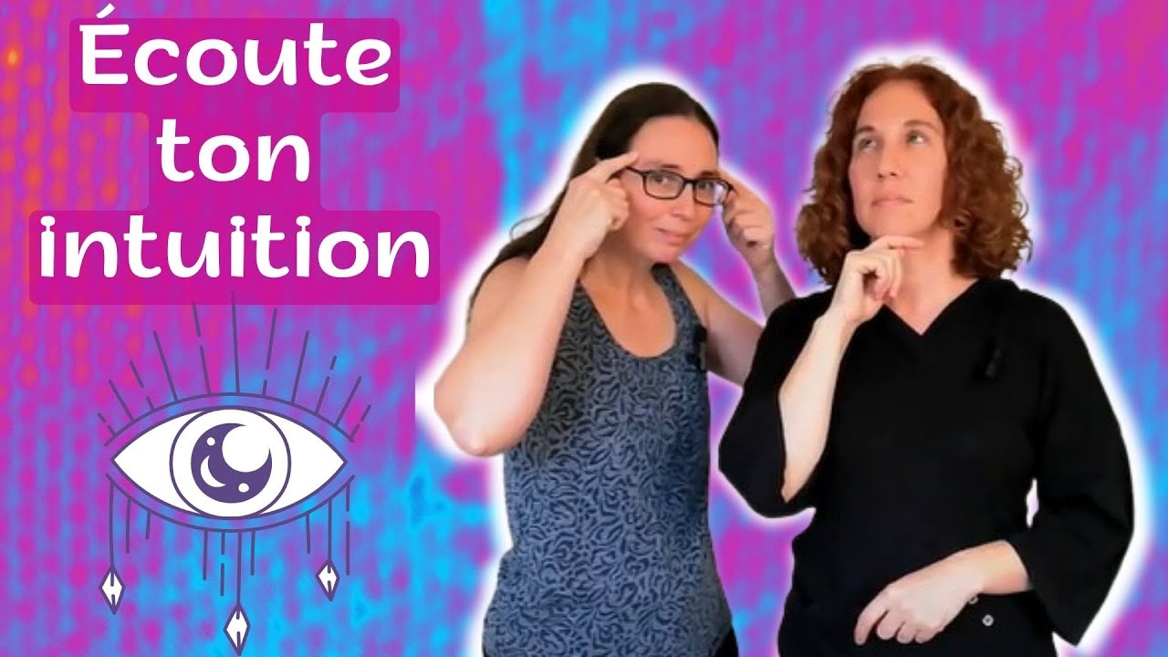 Comment écouter ton intuition - YouTube