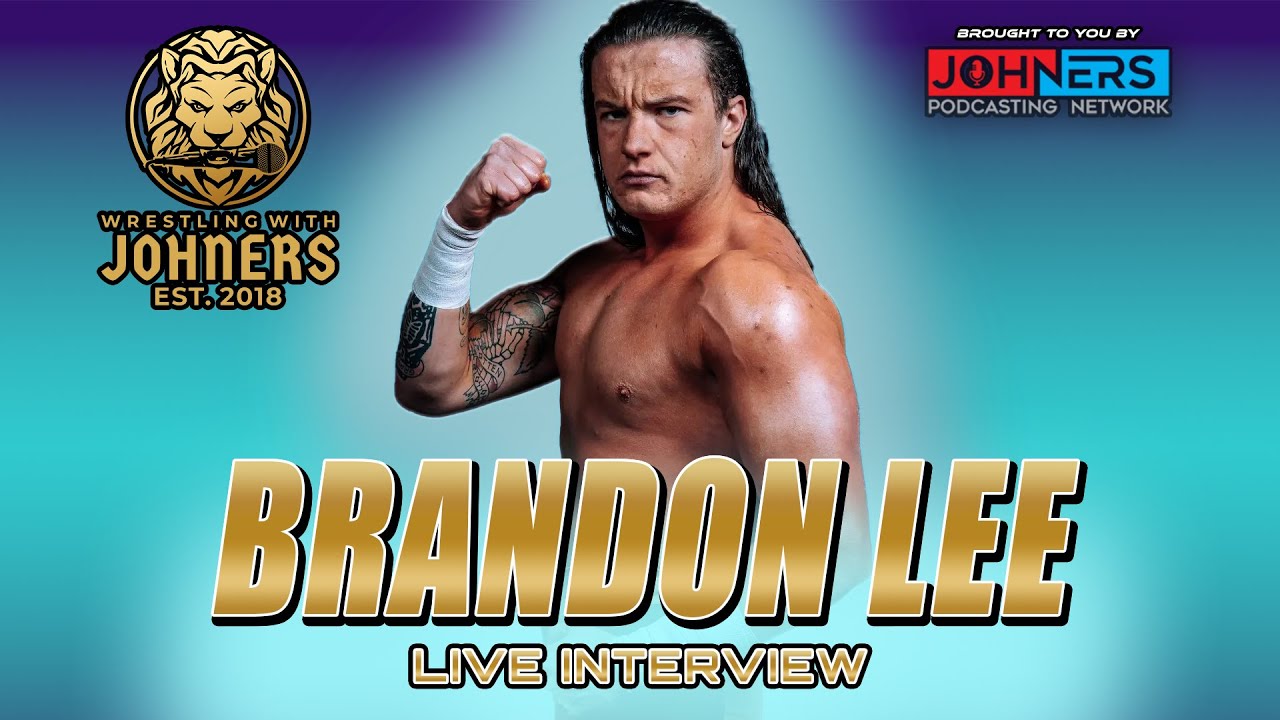 BRANDON LEE, Live Interview - Wrestling With Johners LIVE! - YouTube