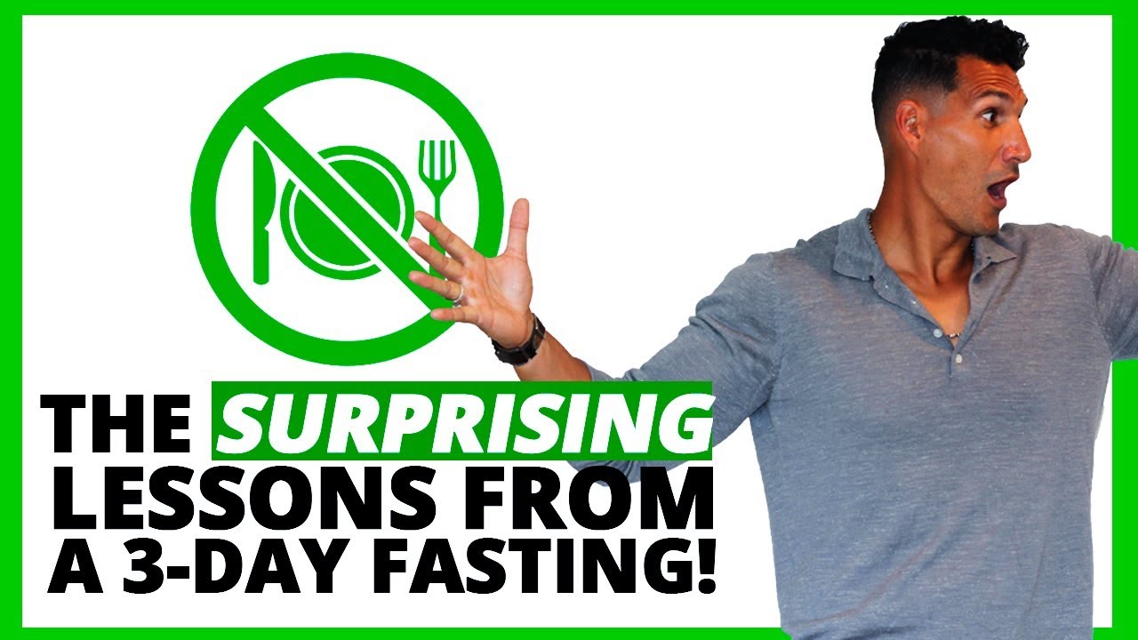 The SURPRISING Lessons From A 3-Day Fasting! - YouTube