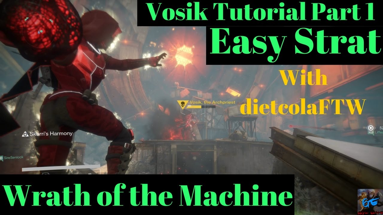 Destiny Wrath of the Machine Tutorial Vosik Part 1 - YouTube