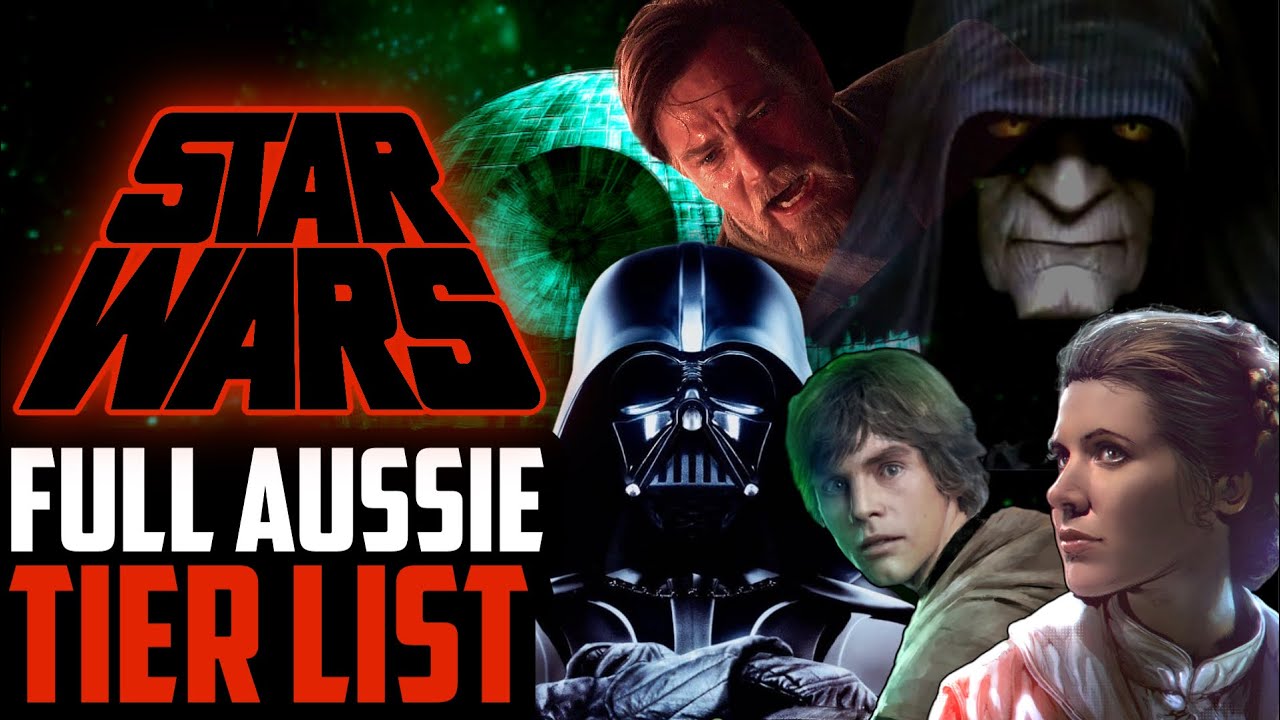 The Full Aussie Ranks Star Wars Characters - YouTube