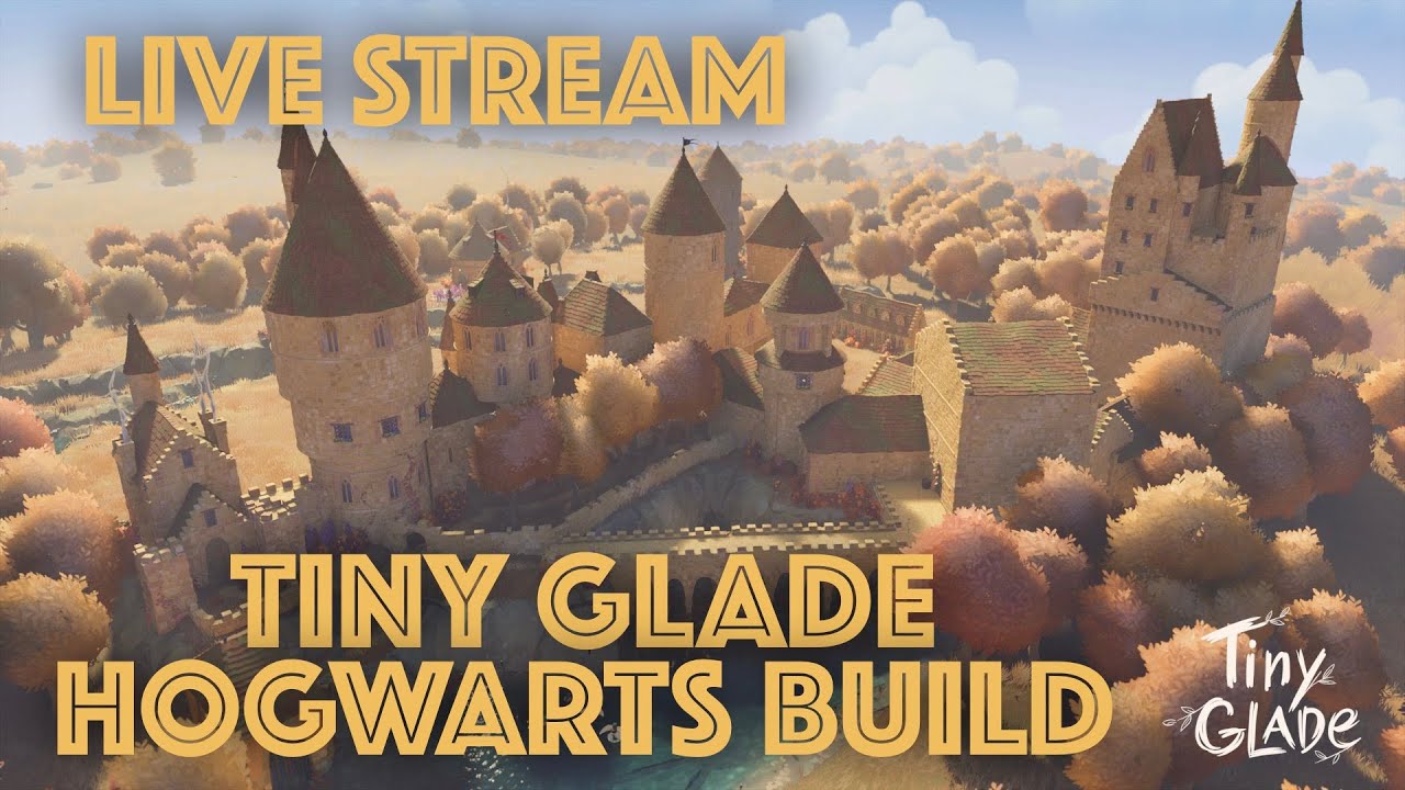 TINY GLADE HOGWARTS BUILD - СТРОИМ ХОГВАРТС - YouTube