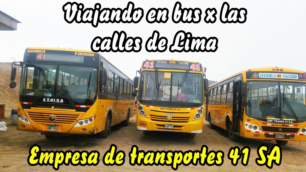 CALLES de LIMA en BUS DE TRANSPORTE PUBLICO EMPRESA DE TRANSPORTES 41 ...