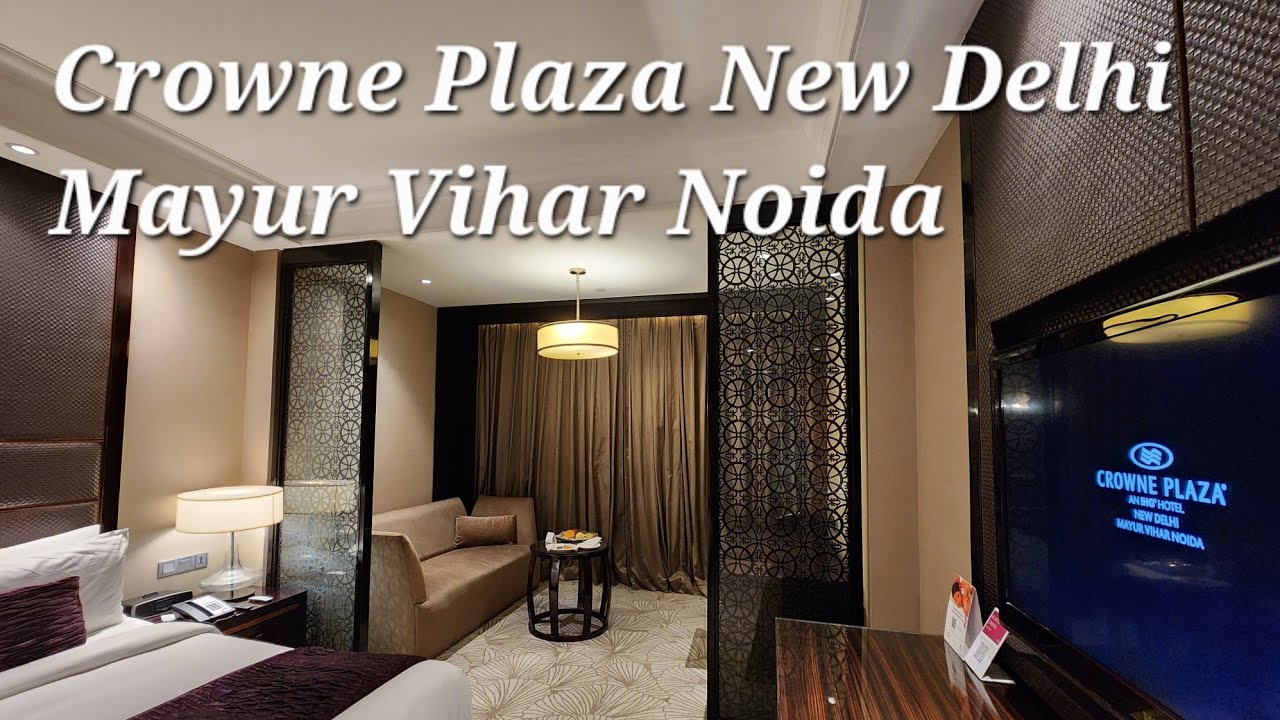 Crowne Plaza New Delhi Mayur Vihar Noida - YouTube