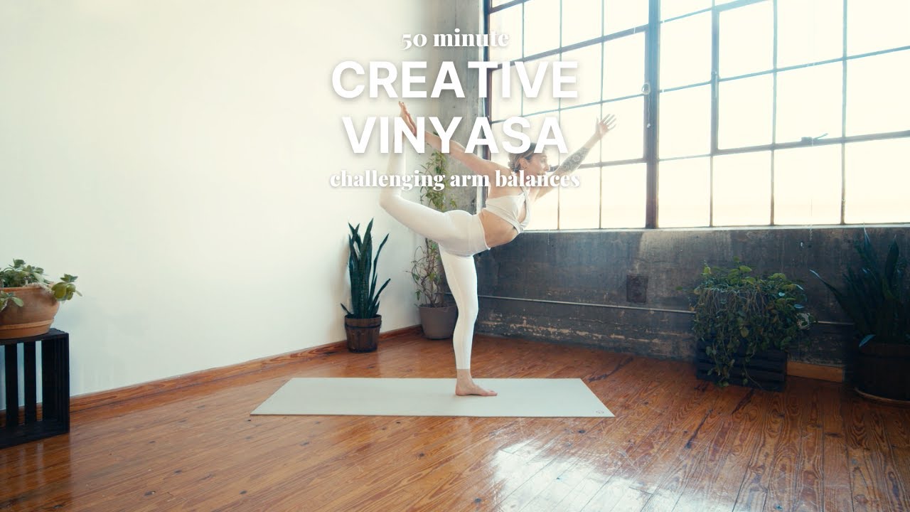 50 Minute Playful Creative Vinyasa | arm balances, funky transitions ...