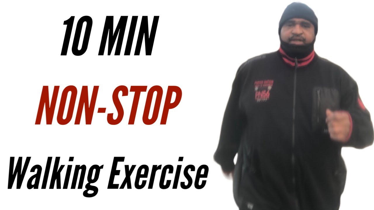 10 MIN NONSTOP WALKING EXERCISE - YouTube