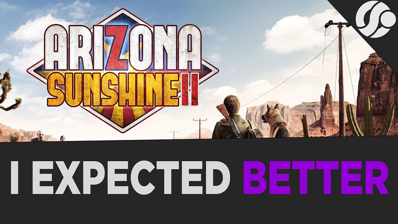 A Waste of Potential | Arizona Sunshine 2 - YouTube